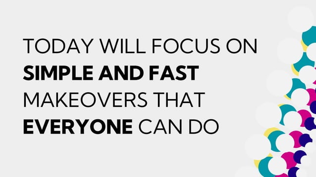 Practical eLearning Makeovers for Everyone | PPT