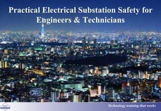 Practical Electrical Substation Safety for Engineers and Technicians | PPT