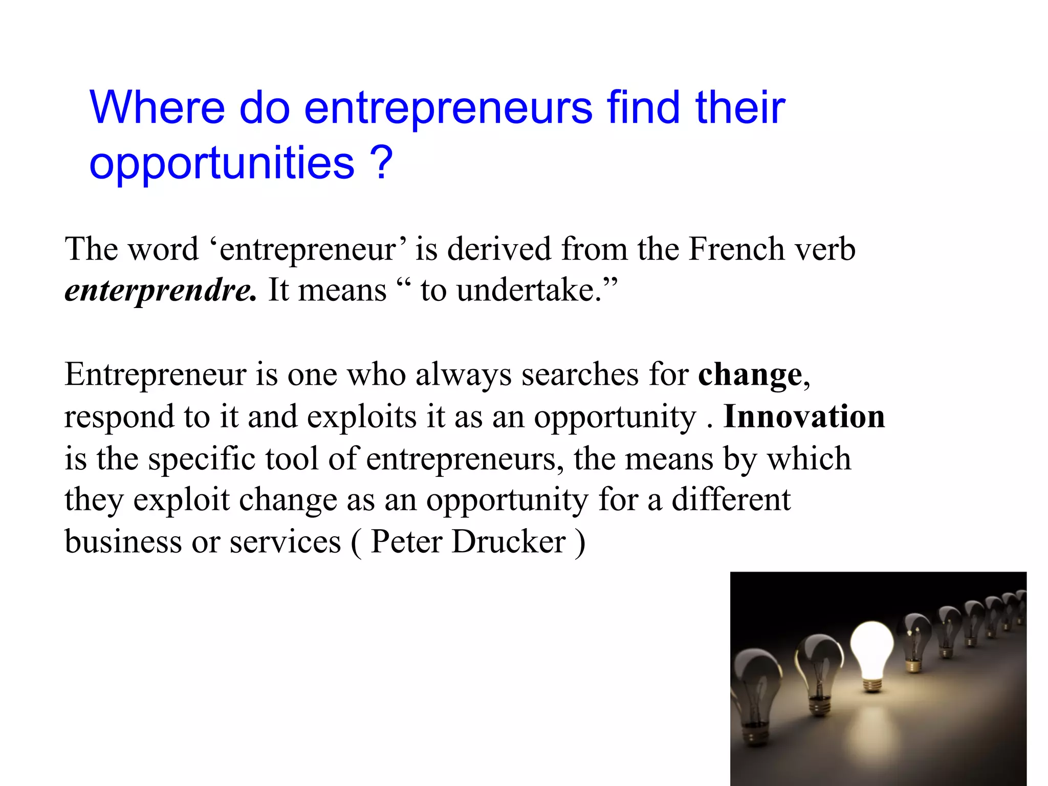 Practical entrepreneurship training part 1 Spotting the Opportunity | PDF