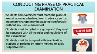 practical examination , advantages purposes disadvatges procedure | PPTX