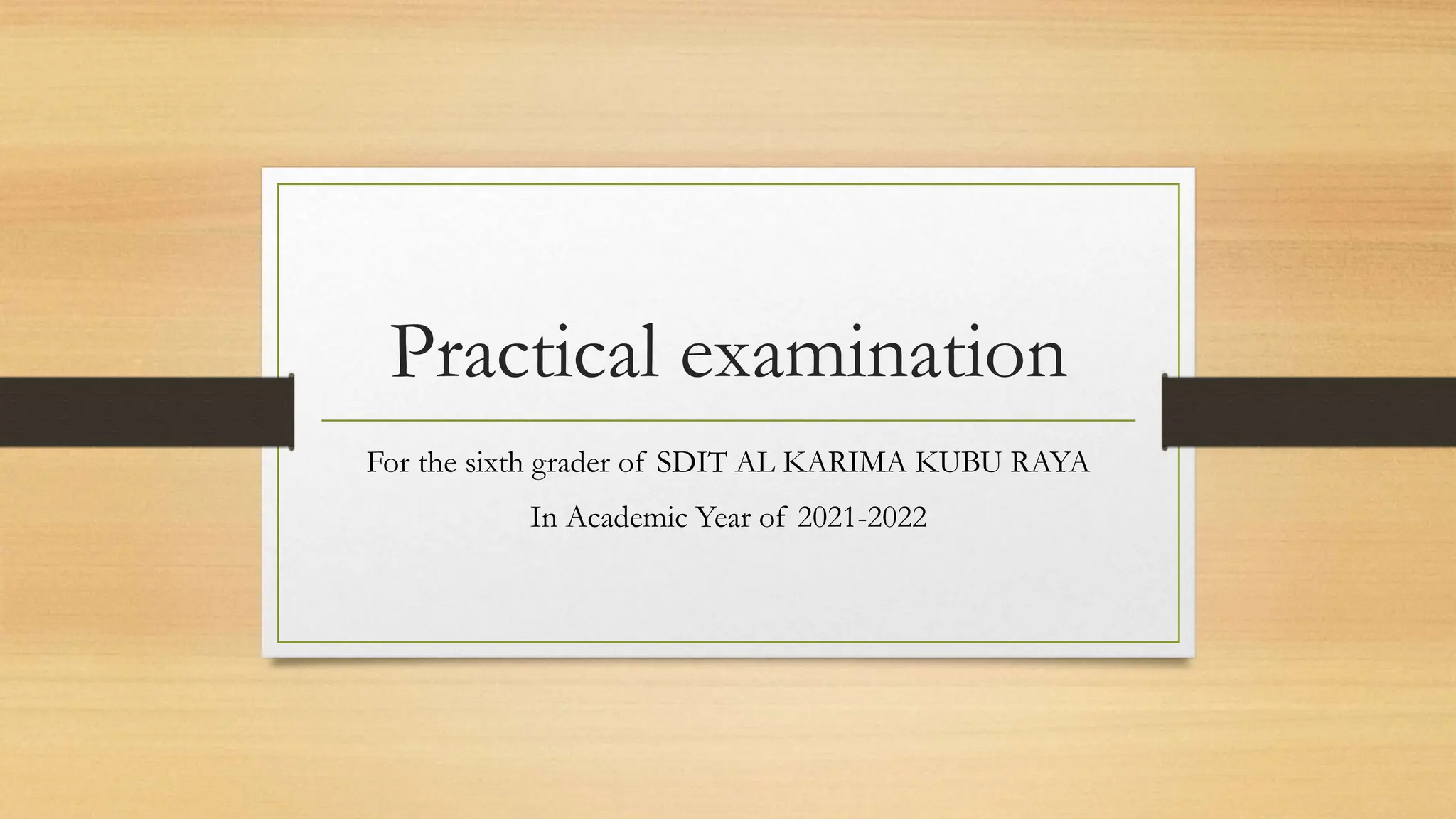 Practical examination 2023 Presentation.pptx