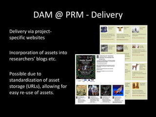 Practical Examples of a DAM Implementation: Daniel Burt | PPTX