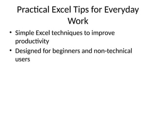 Practical_Excel_Tips_for_Everyday_Work.pptx