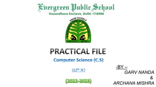 PRACTICAL_FILE_XII_,_ARCHANA[1].pptx