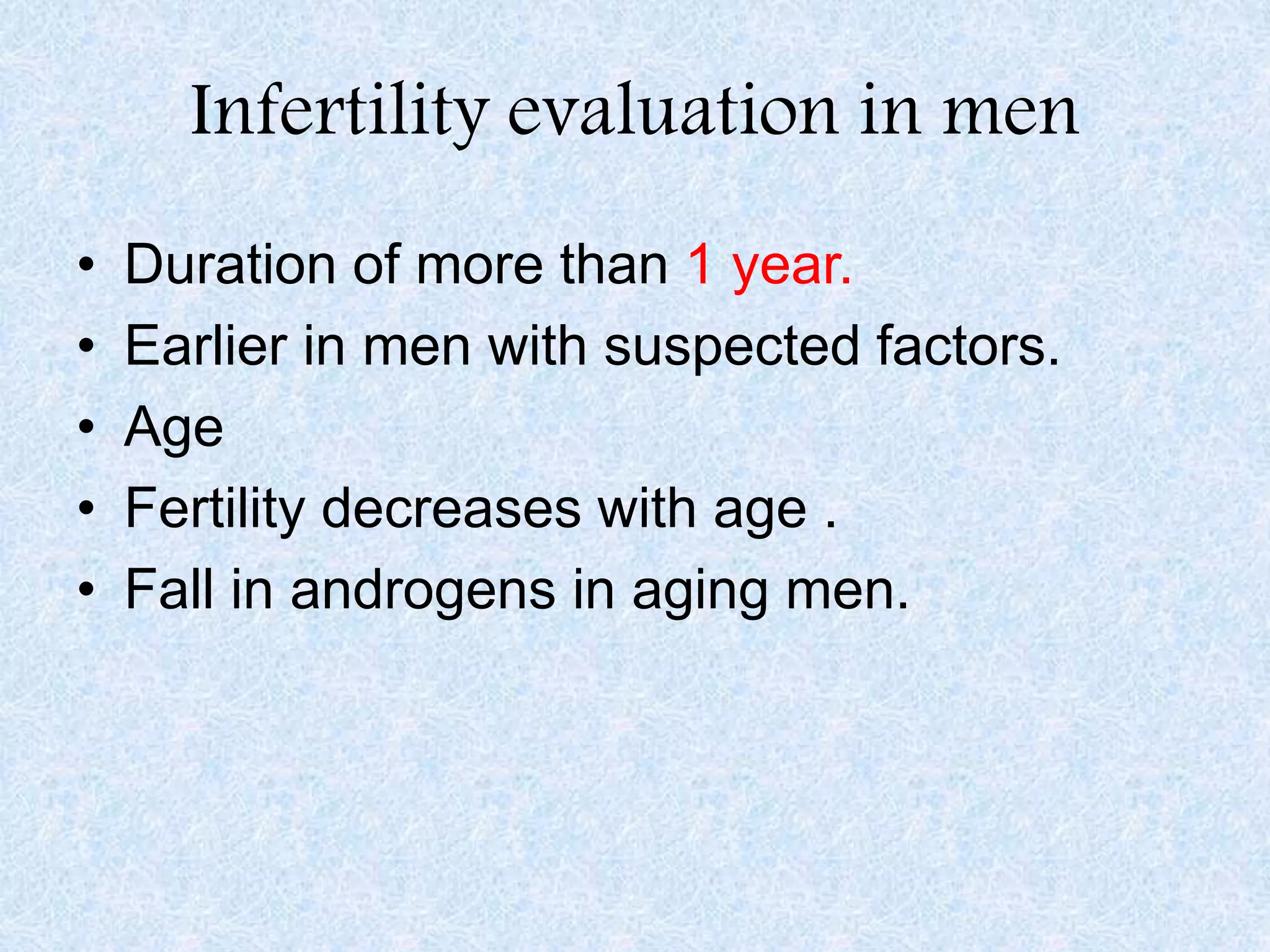 Practical guide lines for evaluation of male infertilty. | PPTX ...