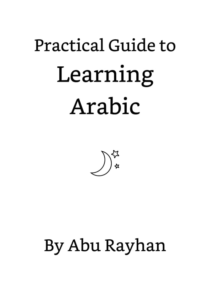 Practical Guide to Learning Arabic | PDF