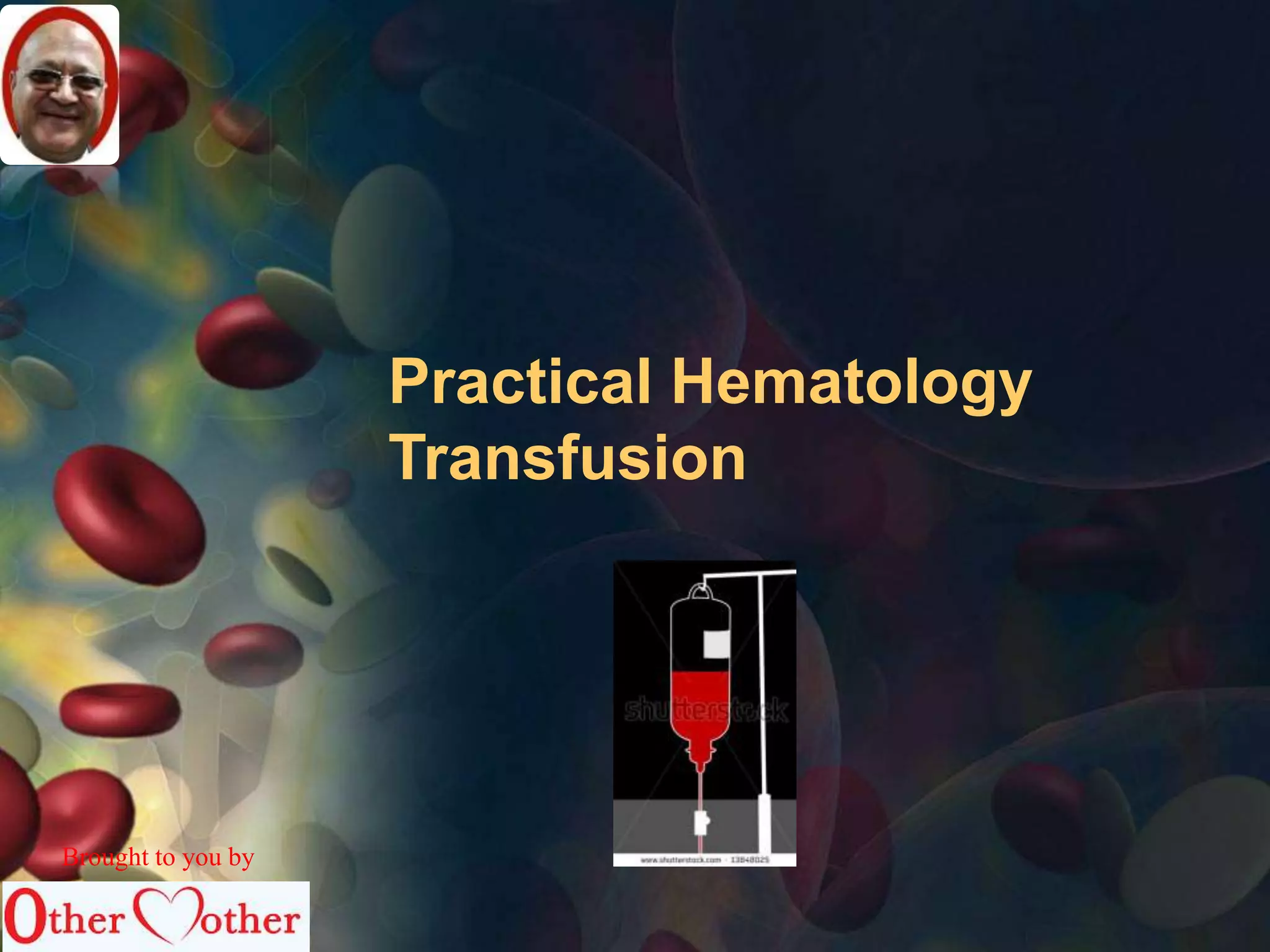 Practical hematology transfusion | PPT