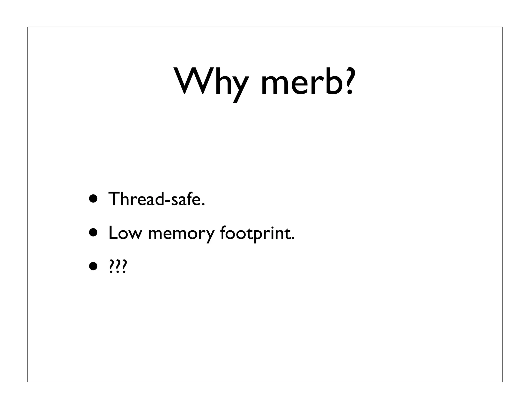 Practical Intro Merb | PPT