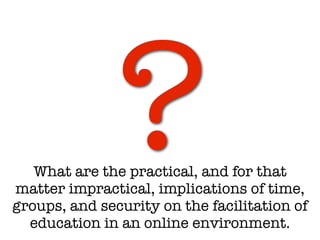 Practical Issues in Online Education | PDF | Online Education | Education