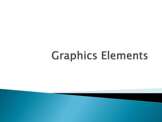 Practical Lecture 3_Graphics Elements and Principles.pdf