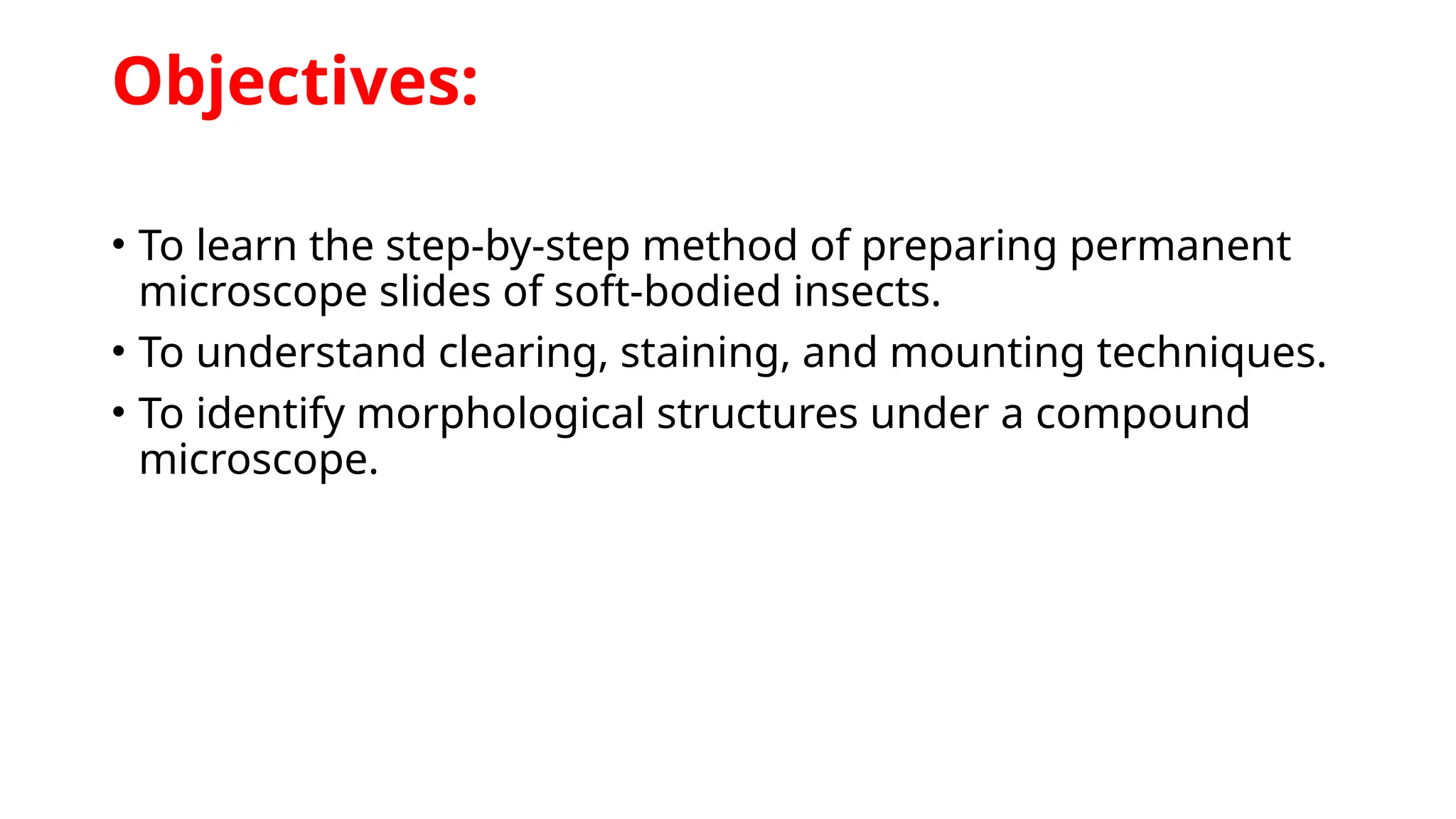 Practical lecture Permanent mount preparation of thrips, aphids ...