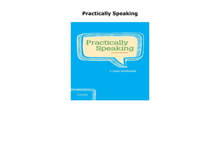 Practically Speaking | PPT
