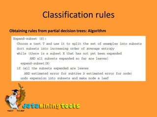 WEKA: Practical Machine Learning Tools And Techniques | PPTX