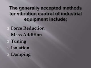 Practical methods for vibration control of industrial equipment | PPT