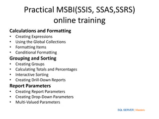 Practical msbi(ssis, ssas,ssrs) | PPTX