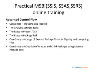Practical msbi(ssis, ssas,ssrs) | PPTX