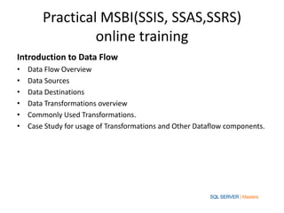 Practical msbi(ssis, ssas,ssrs) | PPTX