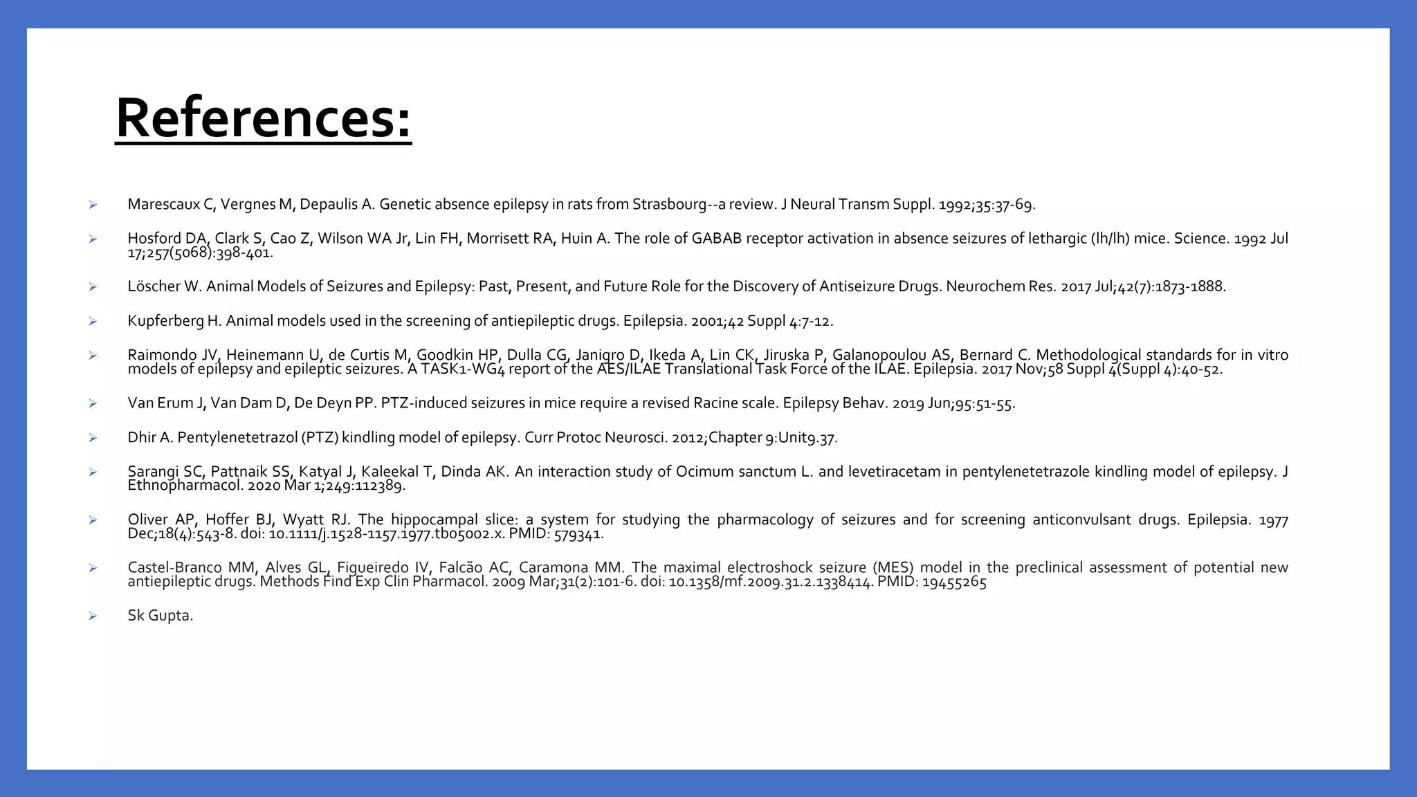 Determination of anticonvulsant activity of drugs using animal models ...