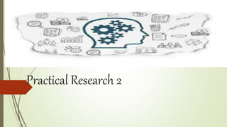 Practical Research 2.pptx