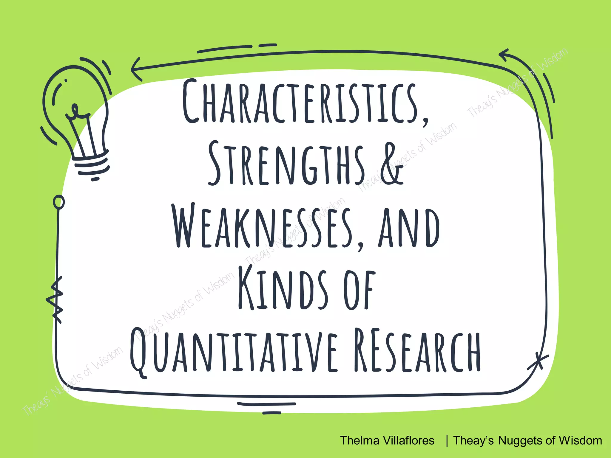 Practical research 2 charateristics strengths_weaknesses_kinds_tvv | PDF