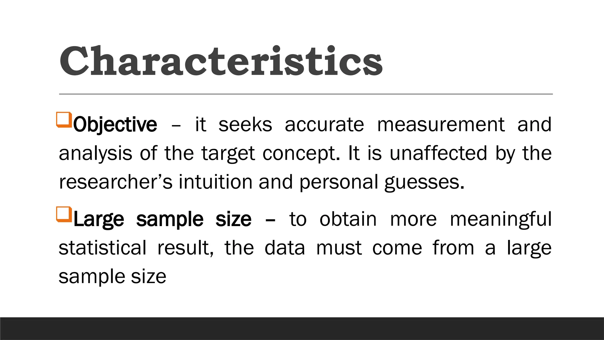 Characteristics, Strengths, Weaknesses of Quantitative Research | PPTX
