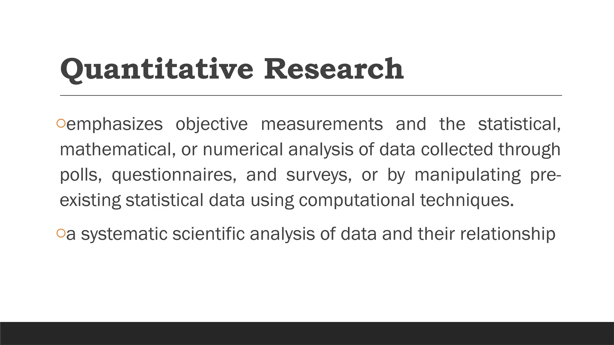 Characteristics, Strengths, Weaknesses of Quantitative Research | PPTX
