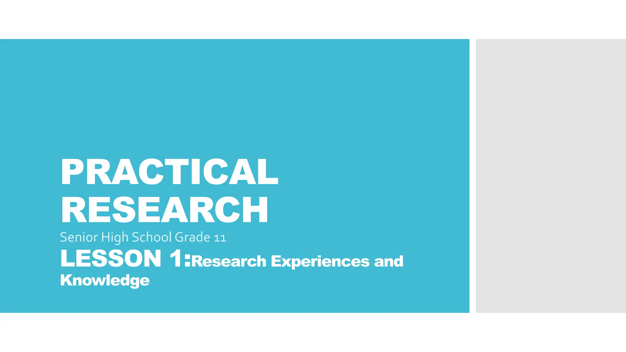 PRACTICAL RESEARCH LESSON 1.pptx