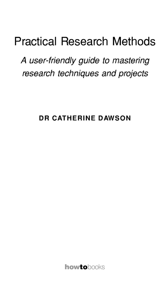 Practical research methods_dawson_2002 | PDF