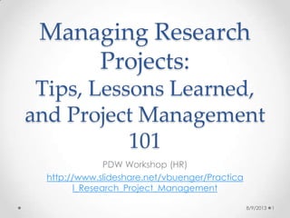 Practical research project management | PPTX
