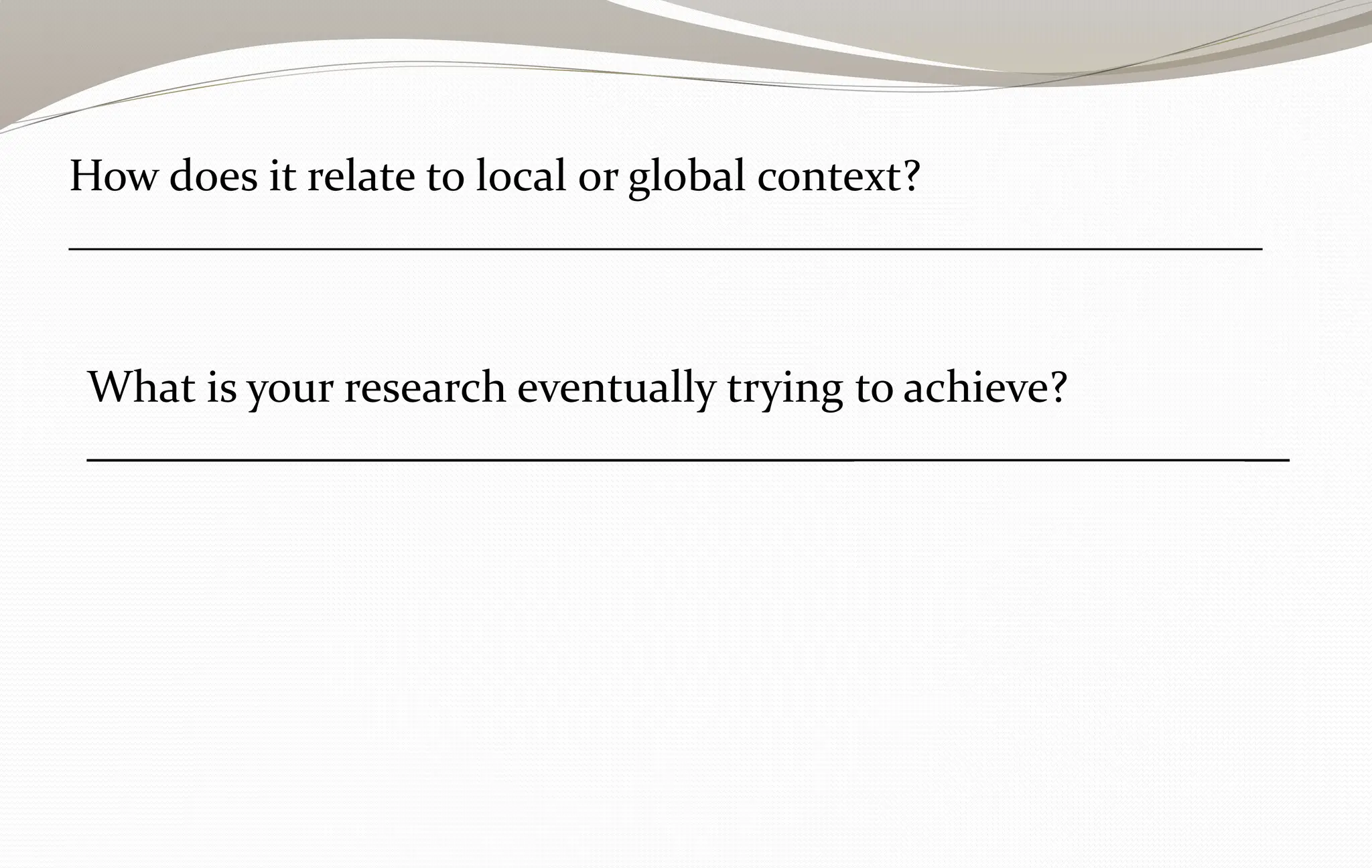 Practical Research 1: Week 5, Rational of the Study | PPTX
