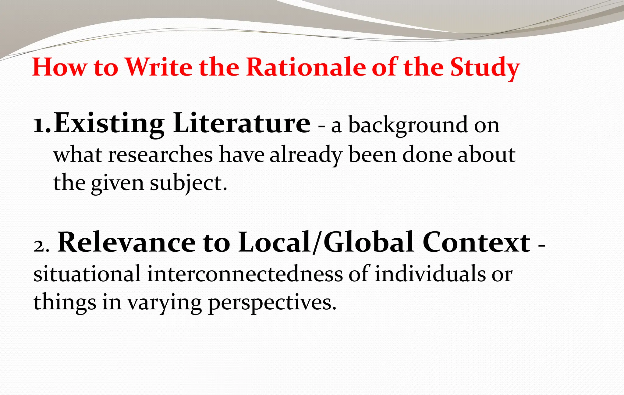 Practical Research 1: Week 5, Rational of the Study | PPTX