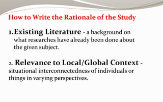 Practical Research 1: Week 5, Rational of the Study | PPTX