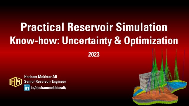 Practical Reservoir Simulation - Uncertainty & Optimization 2023 (1).pdf