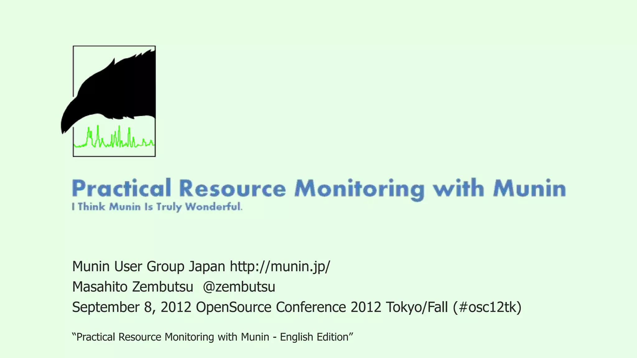 Practical resource monitoring with munin (English editon) | PPT
