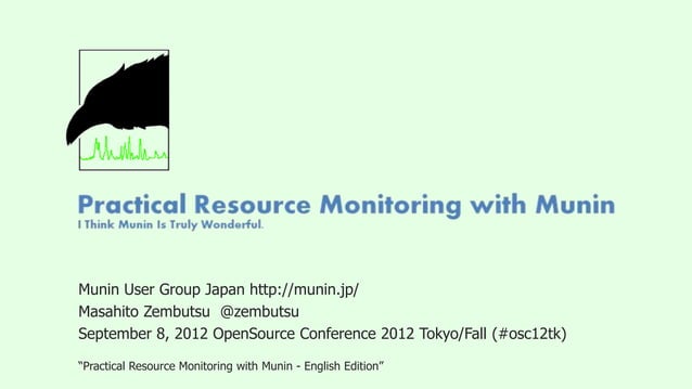 Practical resource monitoring with munin (English editon) | PPT