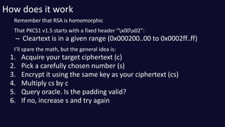 Practical rsa padding oracle attacks | PPTX | Web Development | Internet
