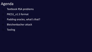Practical rsa padding oracle attacks | PPTX | Web Development | Internet