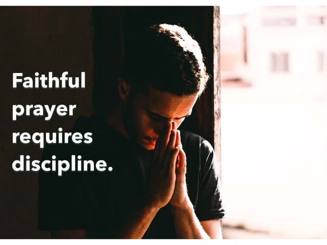Practical rules for prayer | PPT