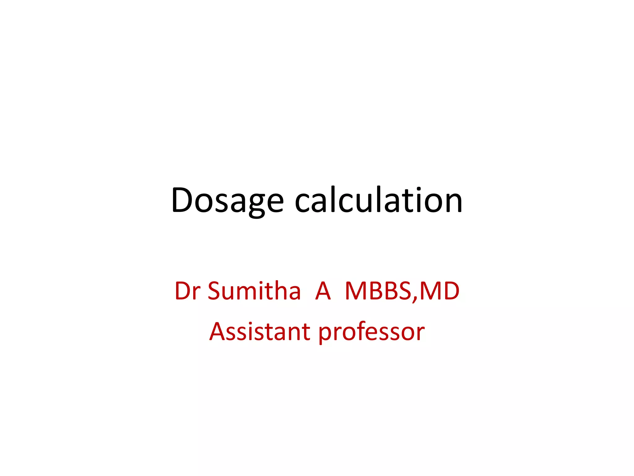 Practicals dosage calculation (1) | PPTX
