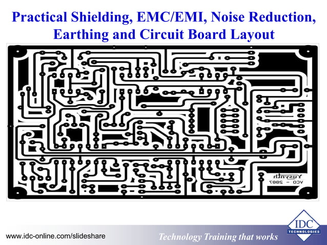 Practical Shielding, EMC/EMI, Noise Reduction, Earthing and Circuit ...