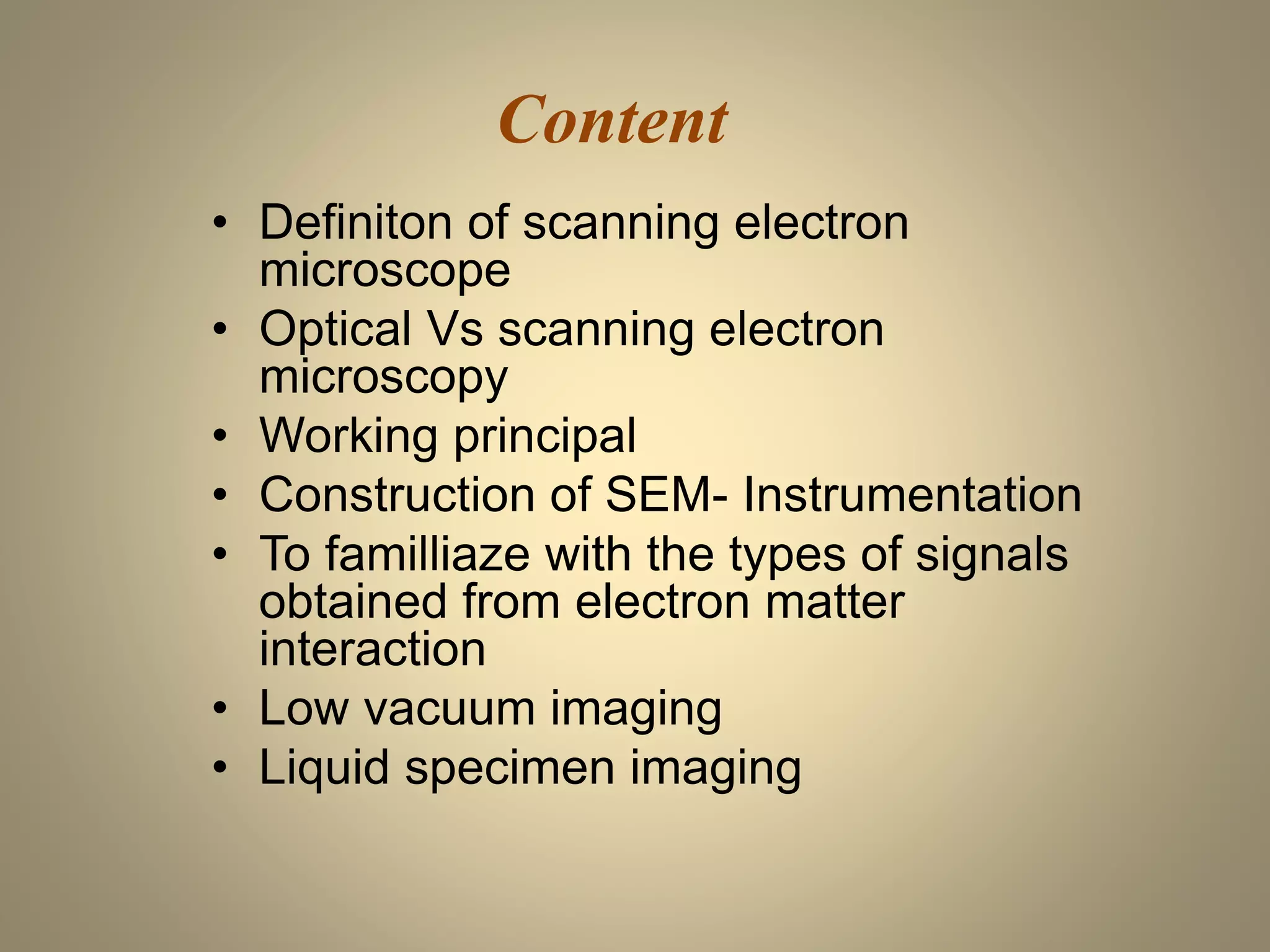 Practical skills in scanning electron microscope | PPTX