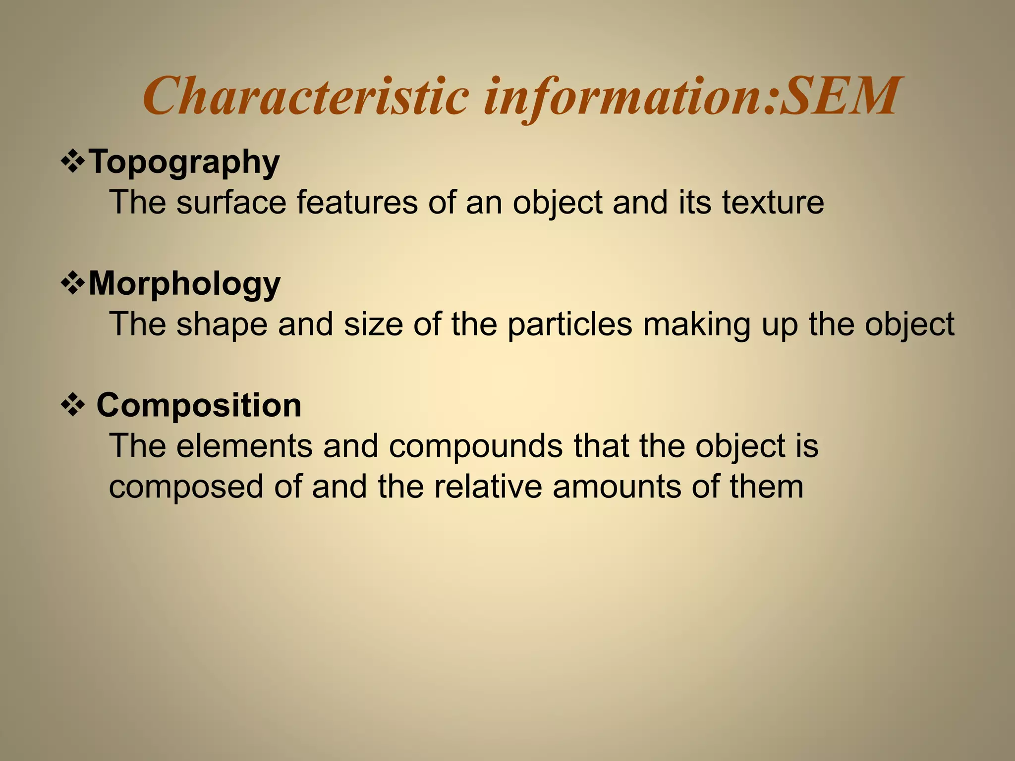 Practical skills in scanning electron microscope | PPTX