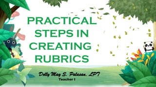 Practical Steps In Rubric Pptx