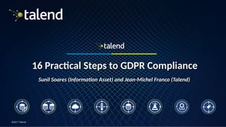 Practical Steps to GDPR Compliance with Talend.pptx