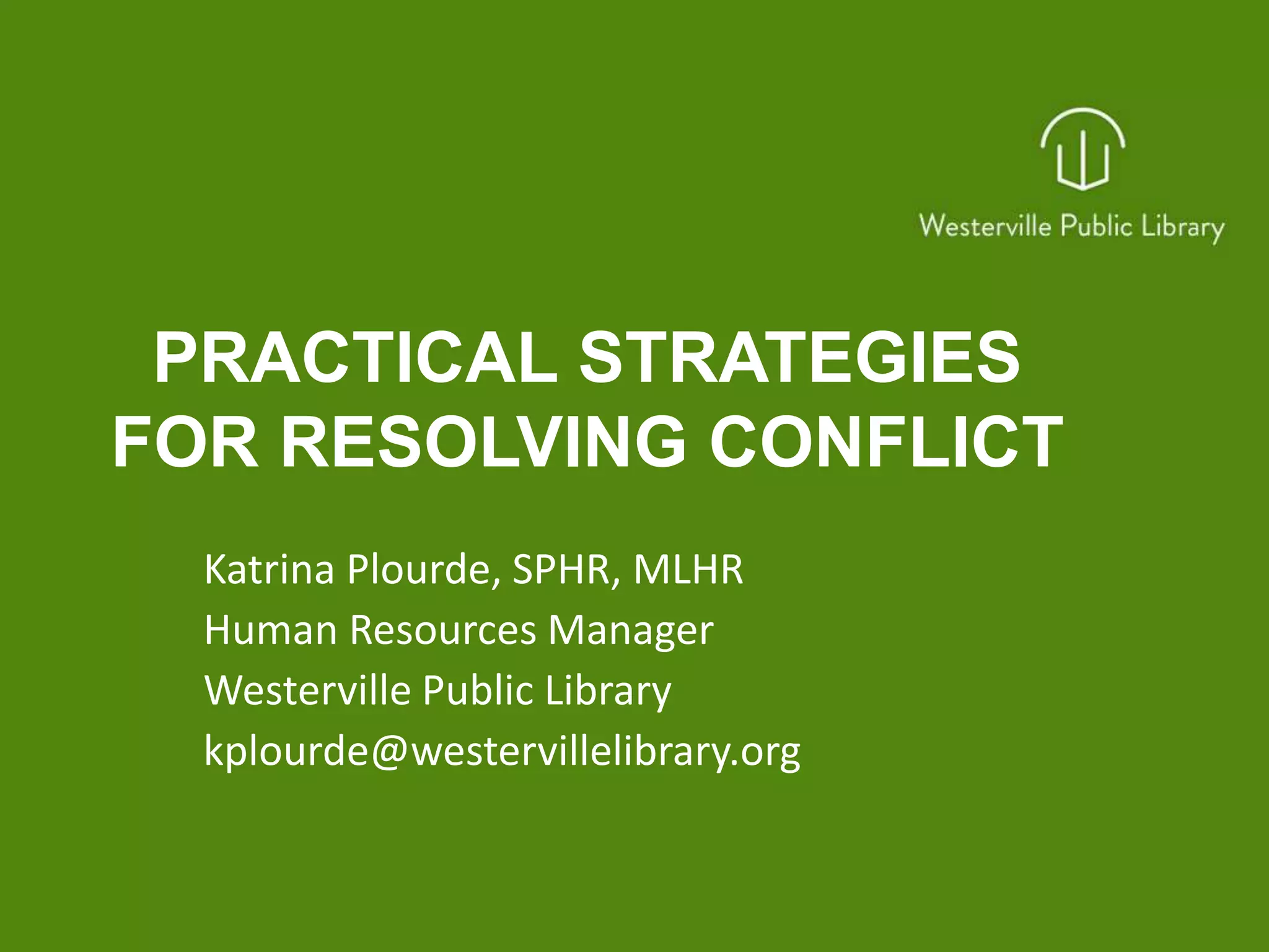 Practical Strategies for Resolving Conflict | PPT