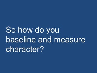 Know yourself - assess your character | PPTX