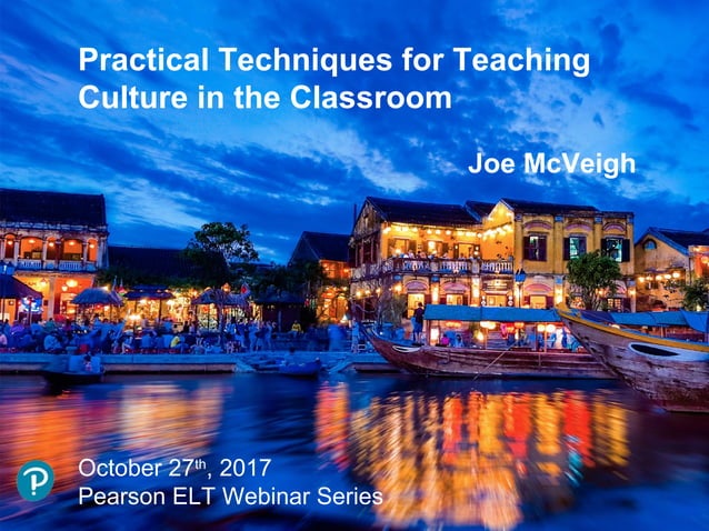 Practical Techniques for Teaching Culture in the Classroom | PPT