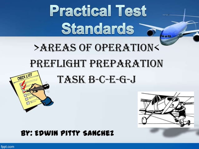 Practical Test Standards - Simple Version for PPL | PPT