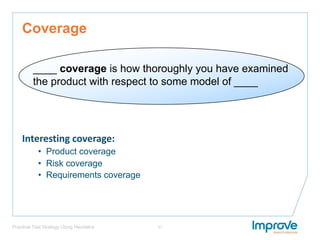 Practical Test Strategy Using Heuristics | PPT