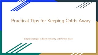 Practical Tips for Keeping Colds Away | PDF